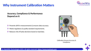 Importance of Instrument Calibration — Improve Accuracy, Reliability ...