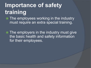 Importance-of-Safety-Training for a industrial workers | PPT