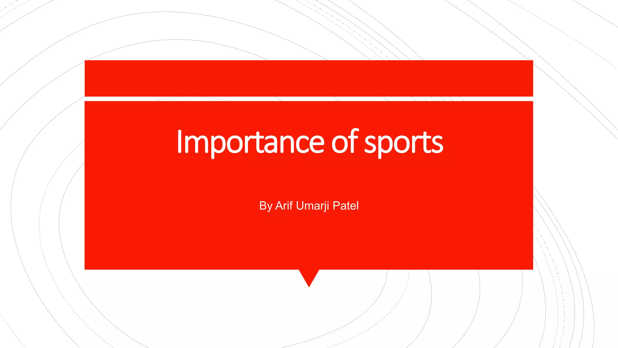 Importance of sports | PPTX