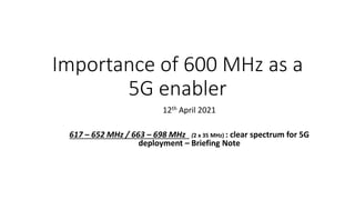 Importance of the 600 MHz band as a 5G enabler | PDF