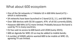 Importance of the 600 MHz band as a 5G enabler | PPT