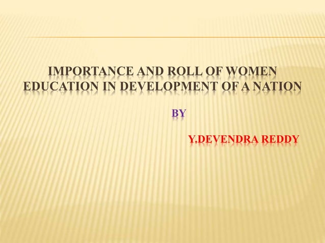 Importance and roll of women education in development.ppt | Women\'s ...