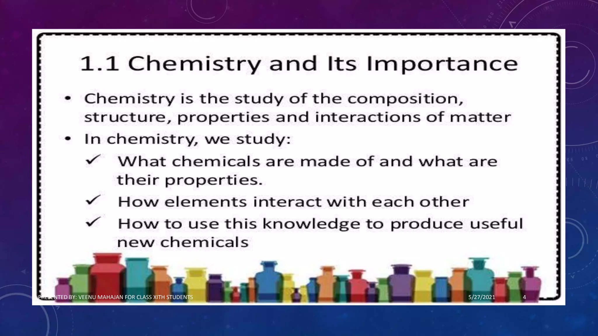 Importance and scope of chemistry | PPTX