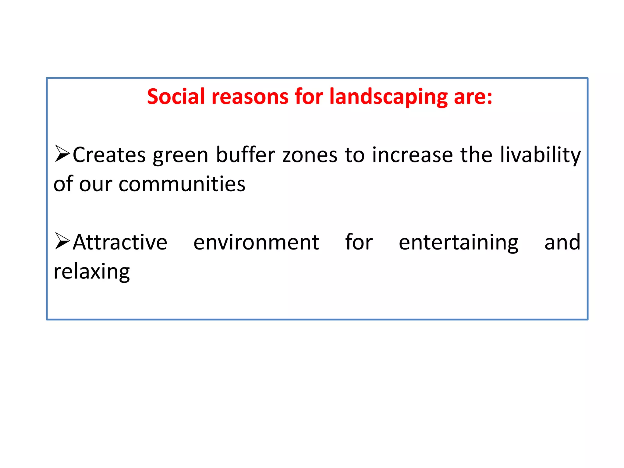 Importance and scope of landscaping | PPTX