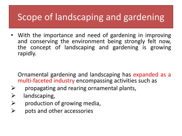 Importance and scope of landscaping | PPTX
