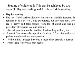 Importance and utility of cloud seeding in agriculture | PPT