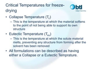 The Importance of Critical Temperatures in the Freeze Drying of ...