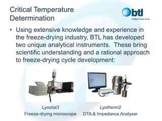 The Importance of Critical Temperatures in the Freeze Drying of ...