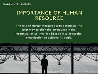 The importance of Human Resource in an organization | PPTX