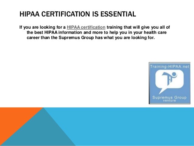 Importance of HIPAA Certification Training Importance of HIPAA Certification Training
