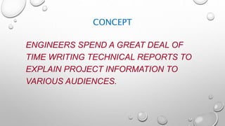 Importance of TECHNICAL report WRITING | PPTX