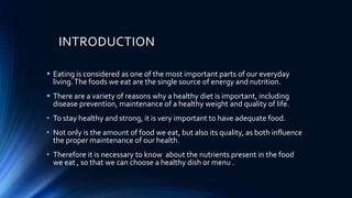 Importance of a healthy diet | PPTX