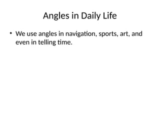 Importance_of_Angles in everyday life.pptx