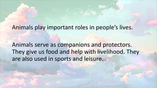 Importance of Animals to Human | PPTX