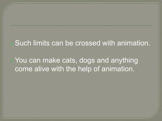 Importance of Animation in Film and TV | PPTX