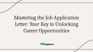 Importance of Application Letter and its Samples | PPTX