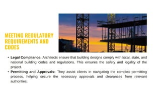 Importance of Architects in Building & Construction Projects (1).pptx