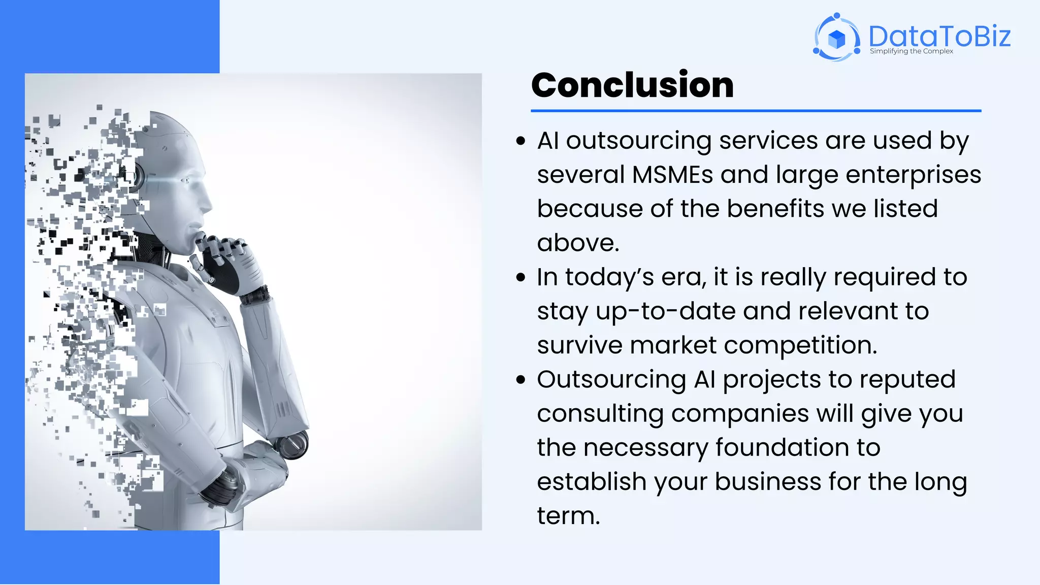 Importance of Artificial Intelligence - By DataToBiz | PPT
