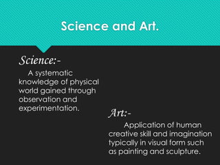 Importance of arts (2) | PPTX | Science
