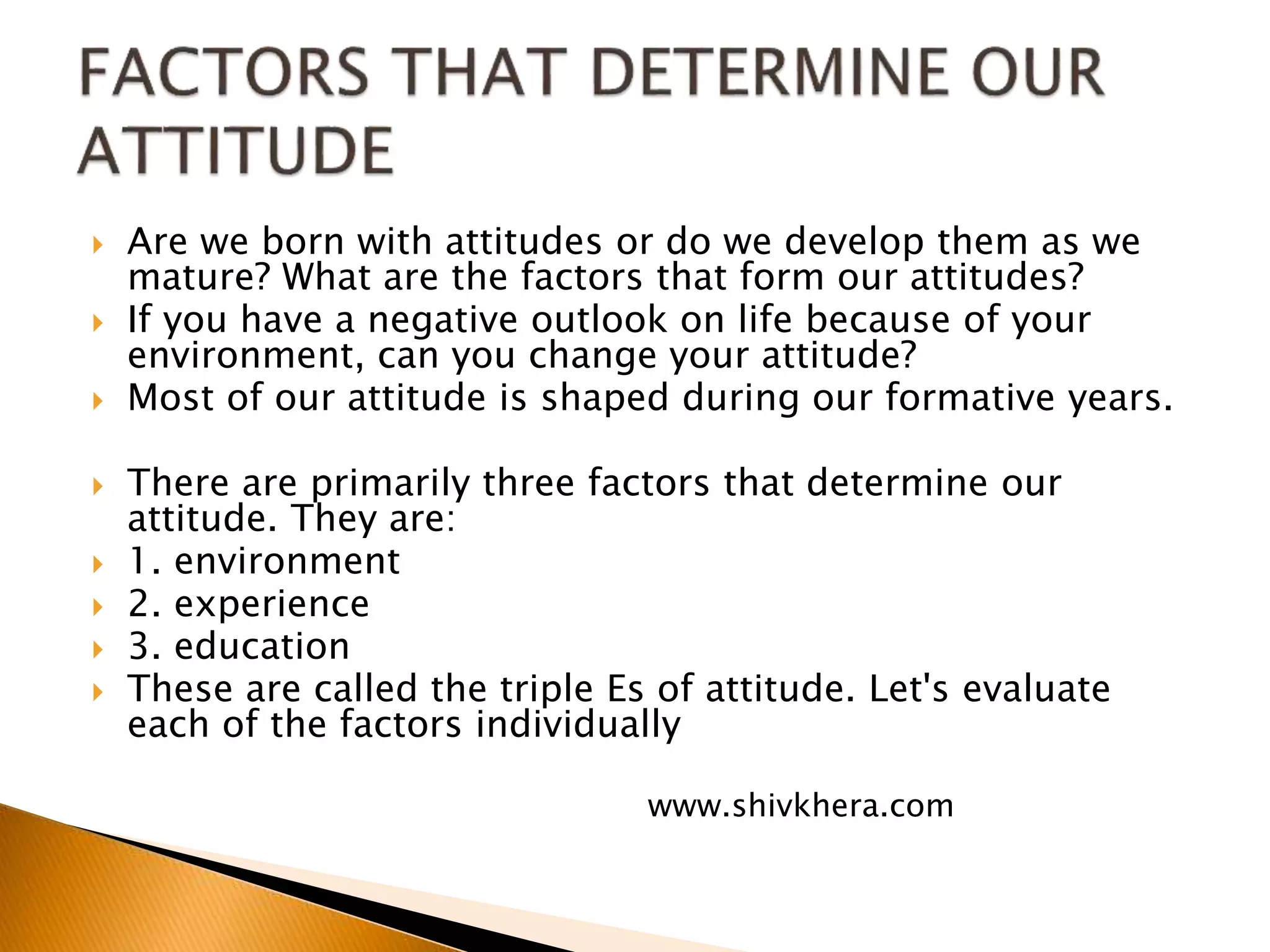 Importance of attitude ppt | PPTX