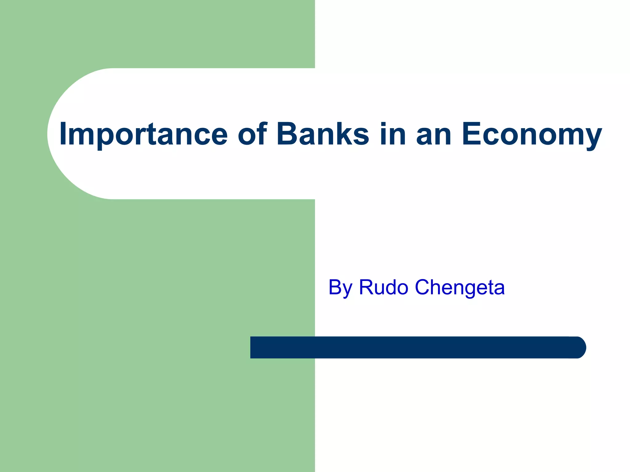 Importance Of Banks In An Economy | PPT