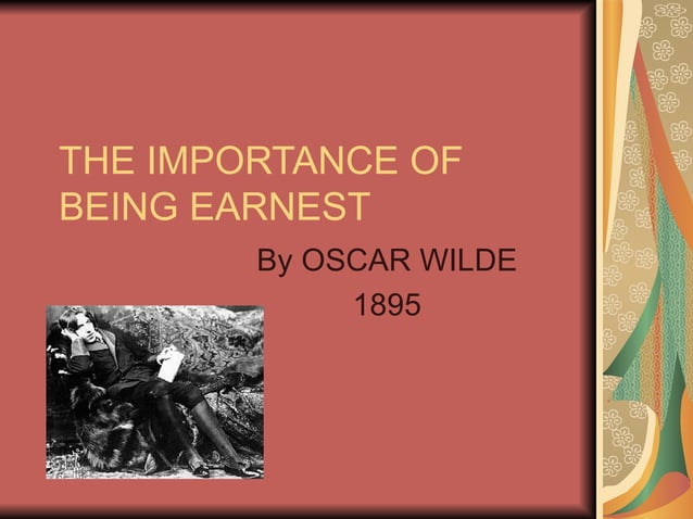 Importance of being earnest | PPT | Comedy | Genres