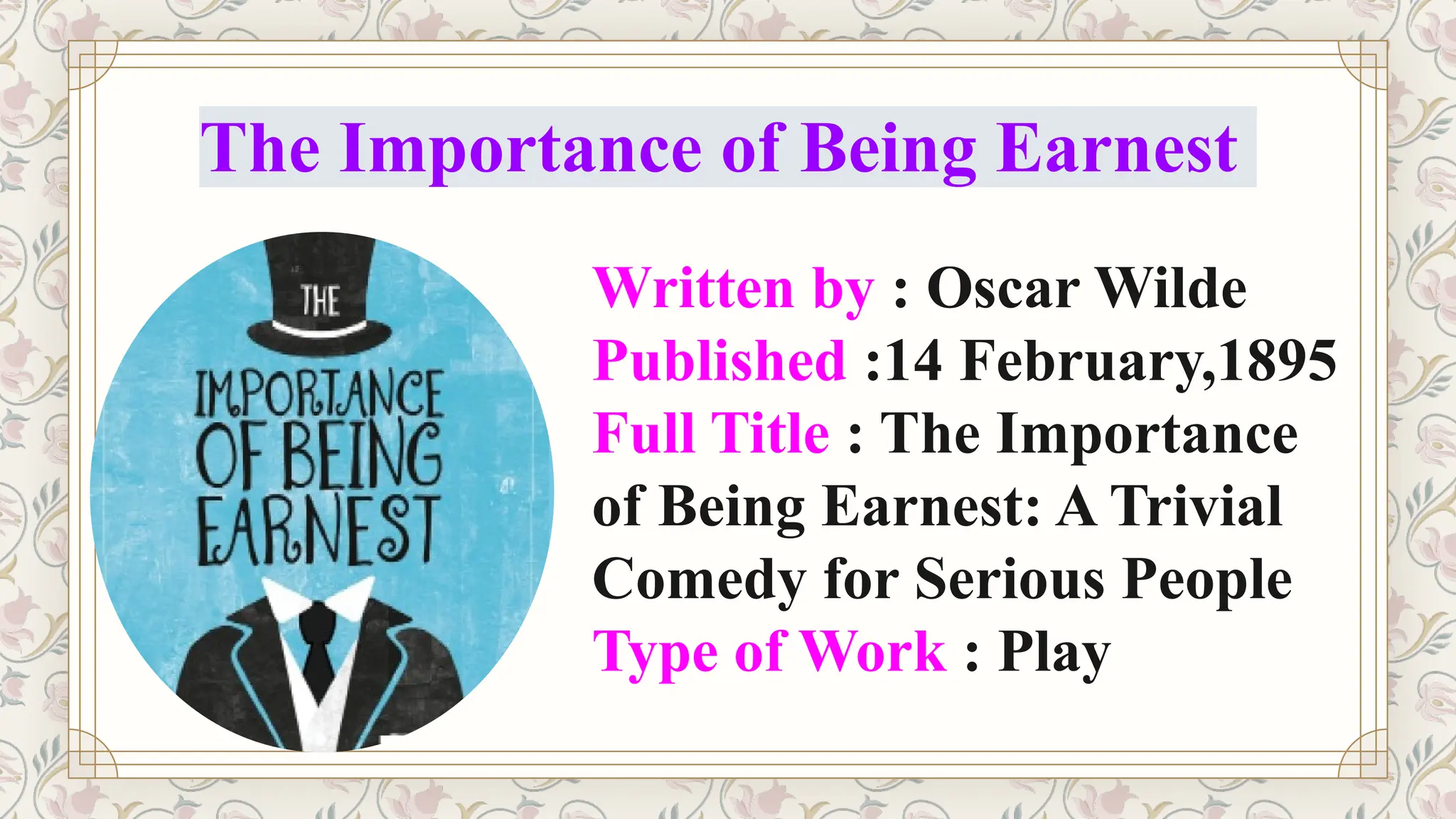 Importance of Being Earnest by Oscar Wilde | PPTX
