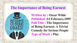 Importance of Being Earnest by Oscar Wilde | PPT