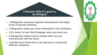 Importance of bilingualism | PPTX