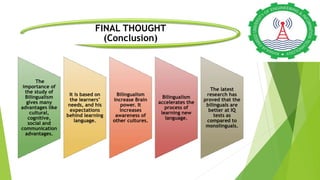 Importance of bilingualism | PPTX