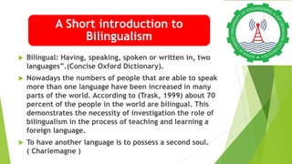 Importance of bilingualism | PPTX