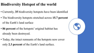 Importance of biodiversity hotspot | PPT