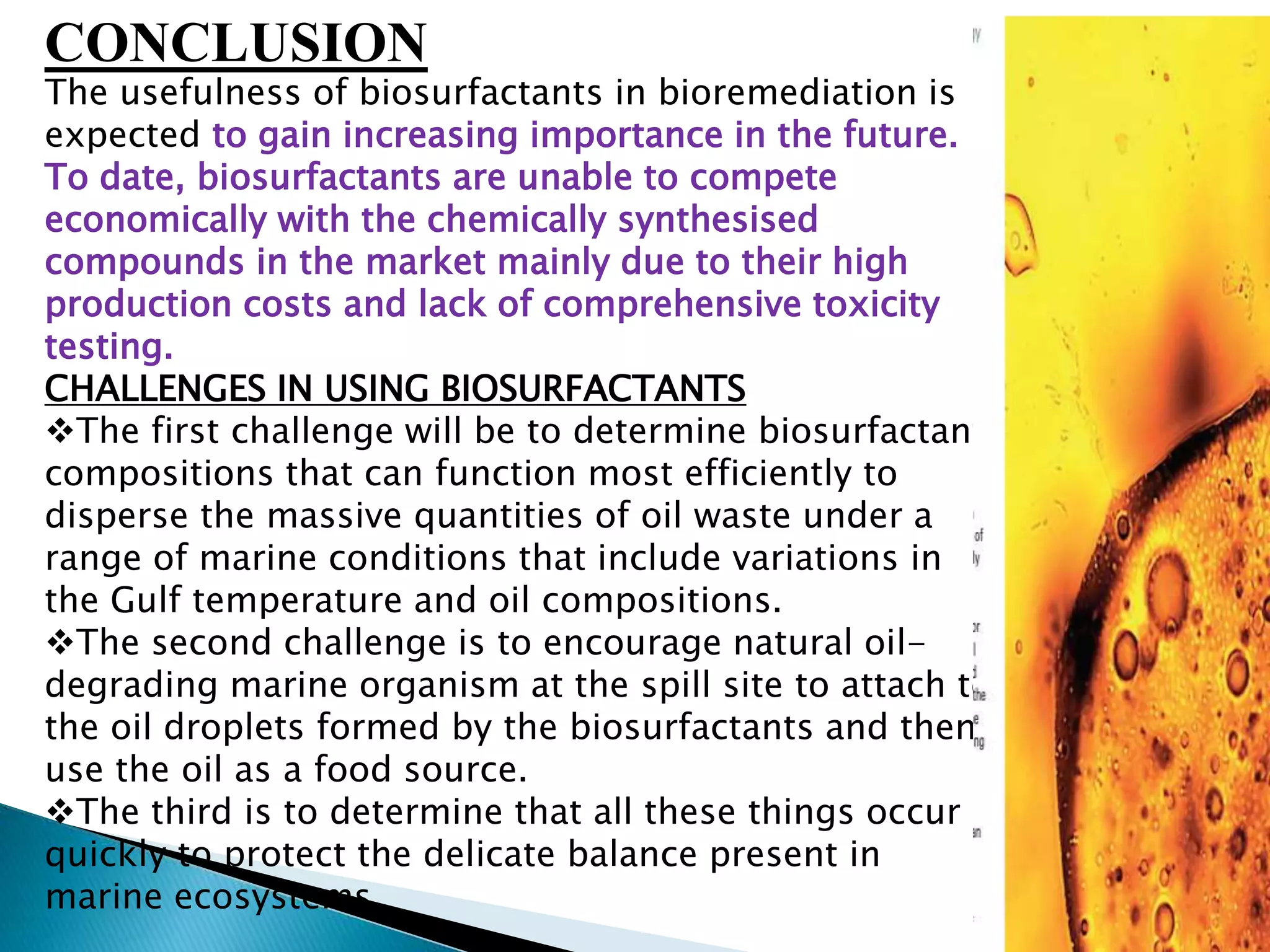 Importance of biosurfactant production in removal of oil | PPTX