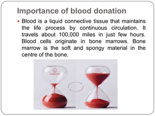 Importance of blood donation | PPTX
