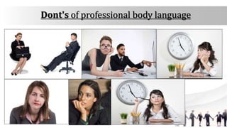 Importance of body language at workplace | PPTX