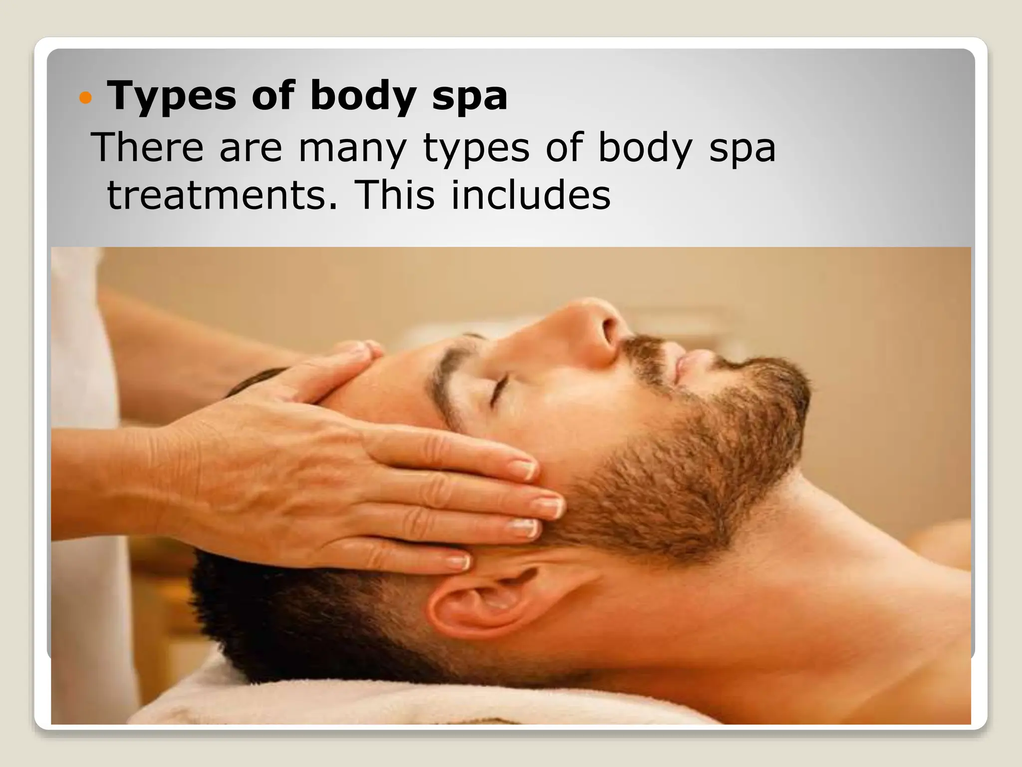 Importance Of Body Spa | PPTX