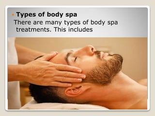 Importance Of Body Spa | PPTX