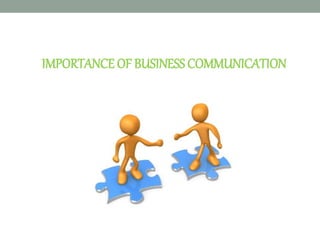 Importance of business communication | PPTX