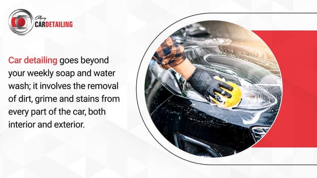 Importance of Car Detailing Service: Why do You Need it? | PPT