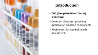 Importance of cbc and Esr | PPTX