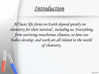 Importance of chemistry in daily life | PPT