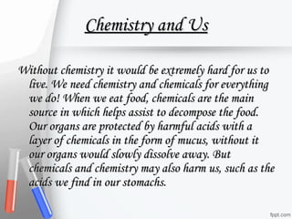 Importance of chemistry in daily life | PPT