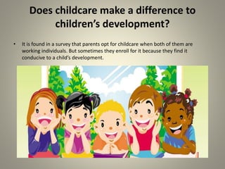 Importance of Childcare | PPTX