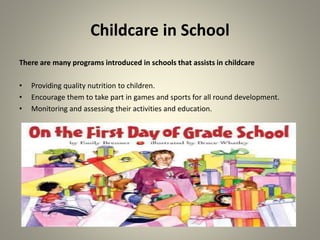 Importance of Childcare | PPTX
