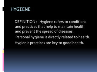 for betar health and hygeine . those who are not willin to clean.pptx