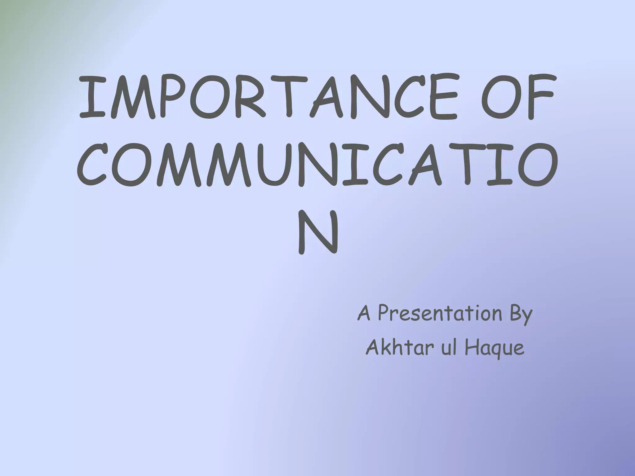 Importance of communication | PPT