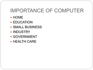 Importance of computer.pptx | Technology & Computing