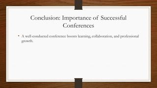 Importance of Conducting a Conference.pptx