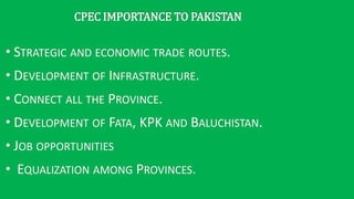 Importance Of CPEC In The History Of Pakistan. | PPT