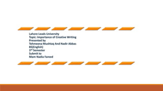 Importance of creative writing | PPTX